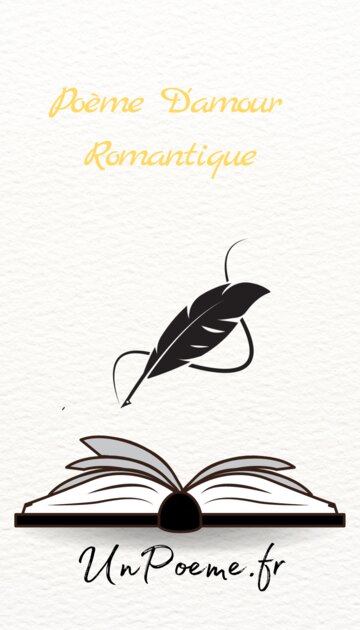 Poème D'amour Romantique - Un Poème pour chaque instant